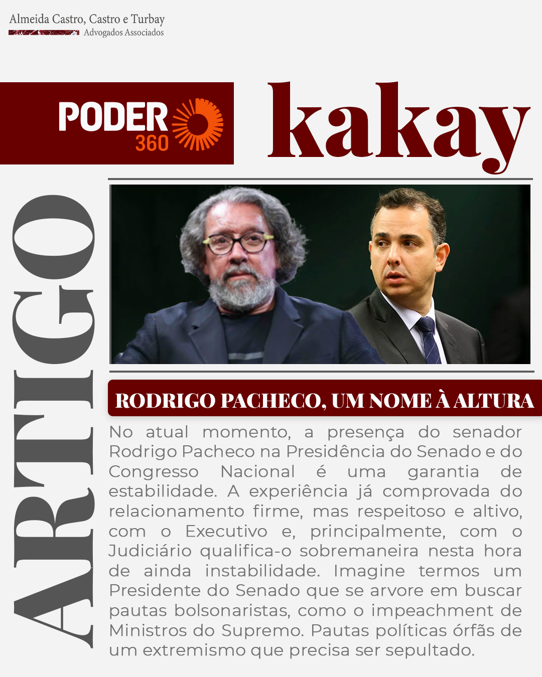 Rodrigo Pacheco, um nome à altura do cargo… – Almeida Castro